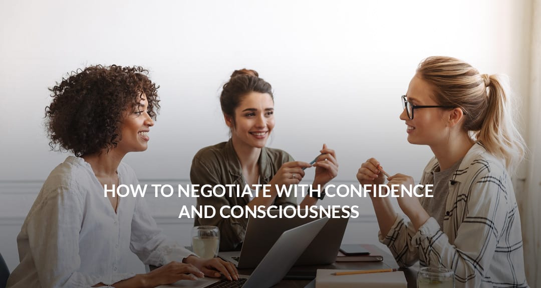 How to Negotiate with Confidence and Consciousness - Melissa Dawn | CEO ...